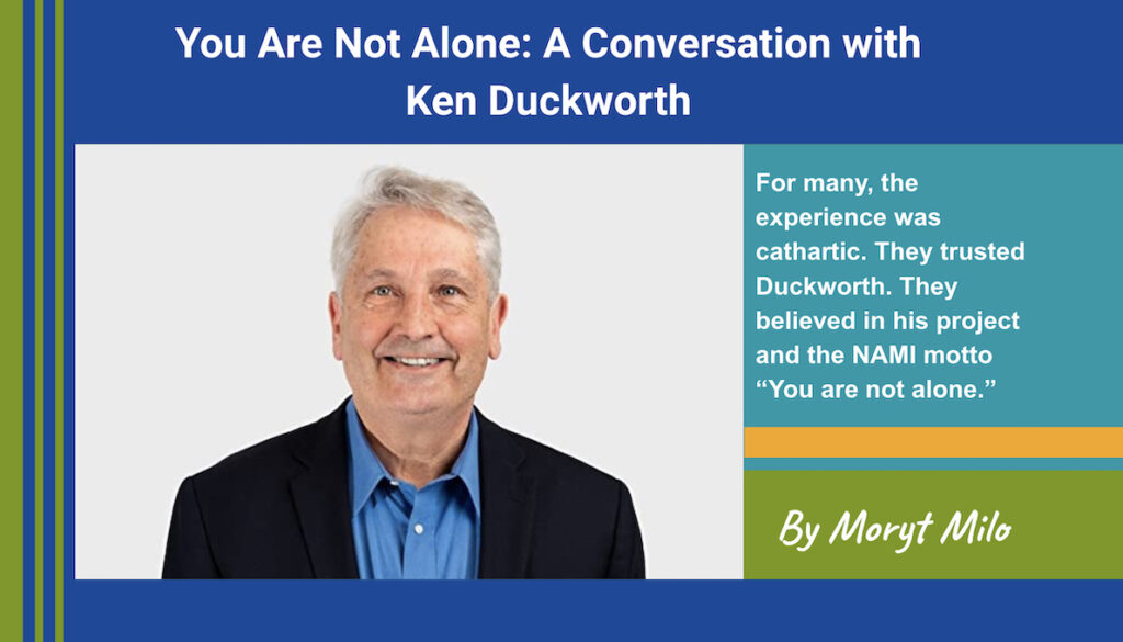 You Are Not Alone: A Conversation with Ken Duckworth